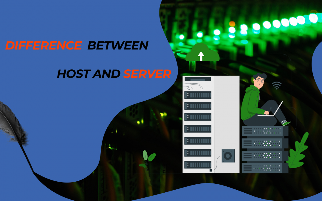 What Is The Difference Between Host And Server? - Tectera
